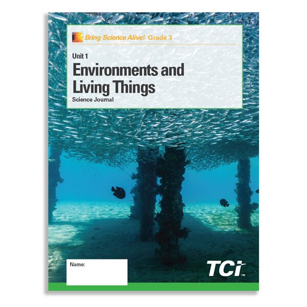 Bring Science Alive! Grade 3 Science Journal Unit 1 | 054-2 | TCI