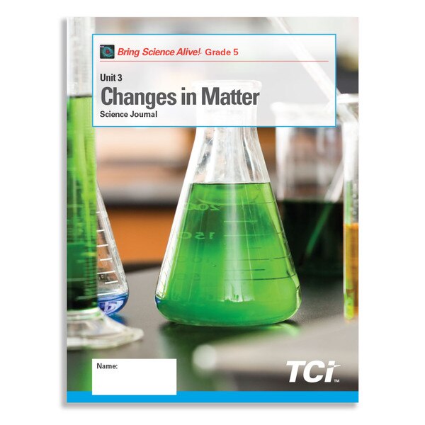 Bring Science Alive! Grade 5 Science Journal Unit 3 | 064-1 | TCI