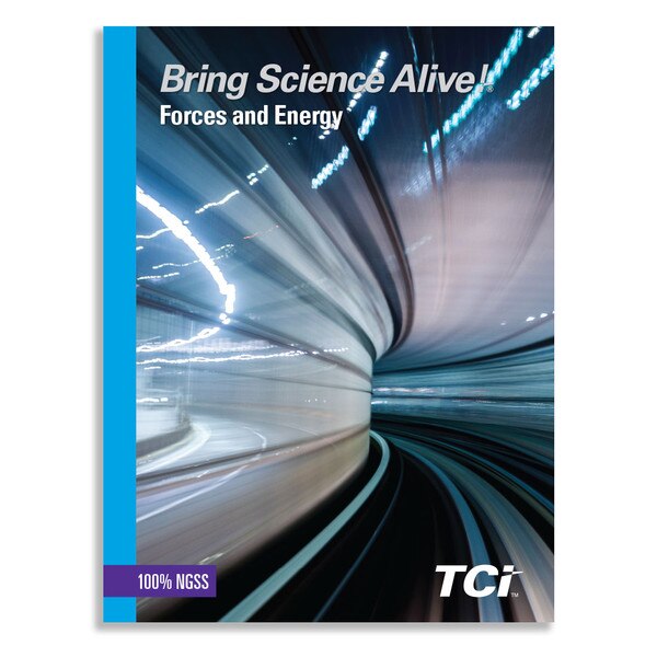 Bring Science Alive! Forces and Energy | Reference Text | 079-1 | TCI