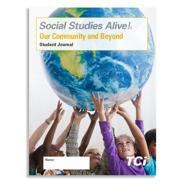Social Studies Alive! Our Community and Beyond Student Journal | 098-6 ...