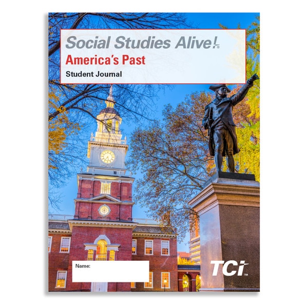 Social Studies Alive! America's Past Student Journal | 100-6 | TCI
